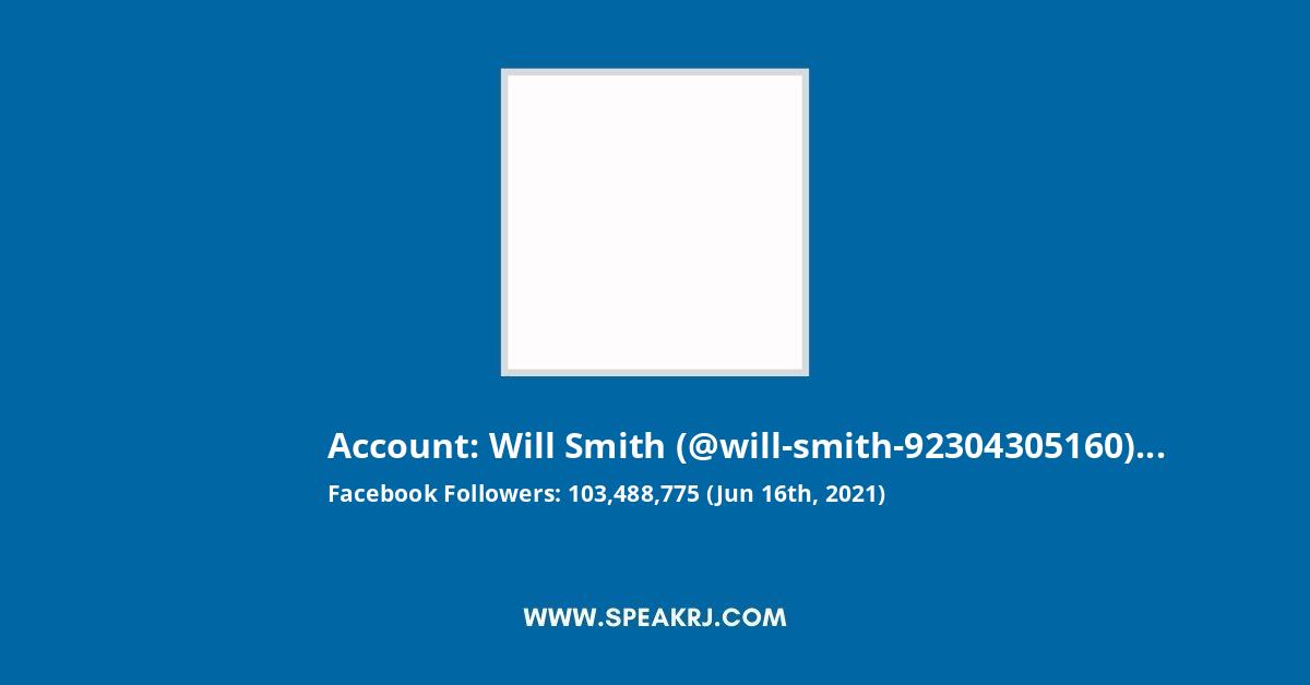 Will Smith Facebook Followers Statistics / Analytics - SPEAKRJ Stats