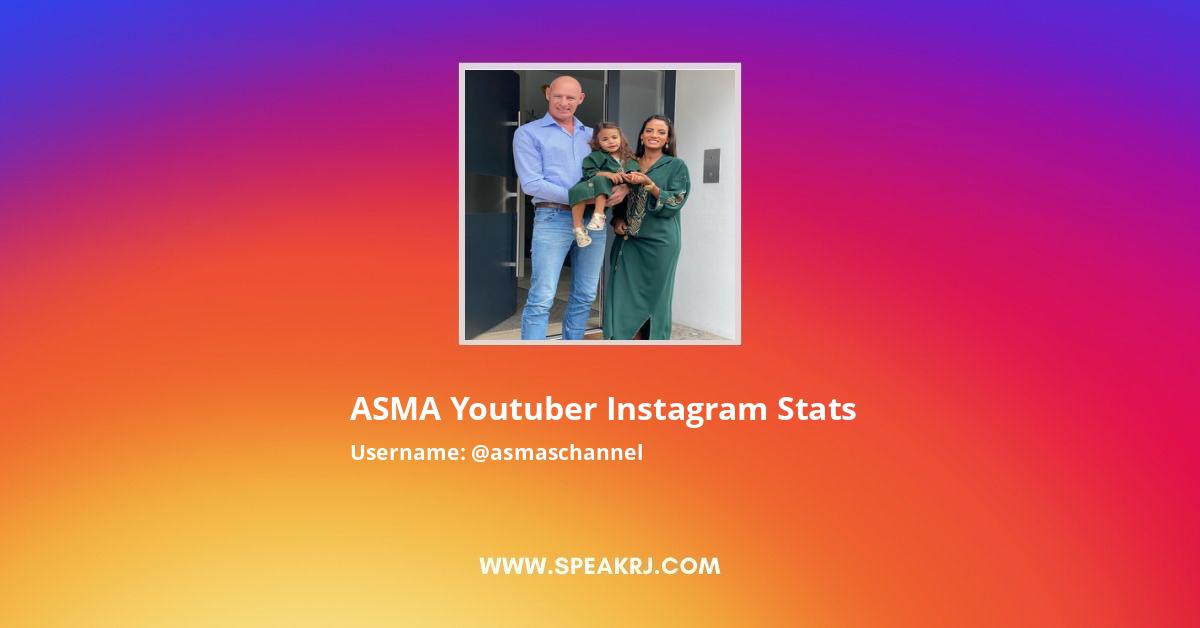 ASMA youtuber Instagram Followers Statistics / Analytics - SPEAKRJ Stats