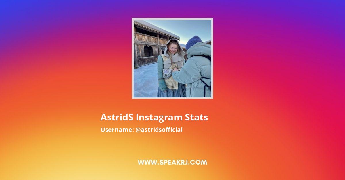 Astrid S Instagram Pictures & Media Stats - SPEAKRJ Stats