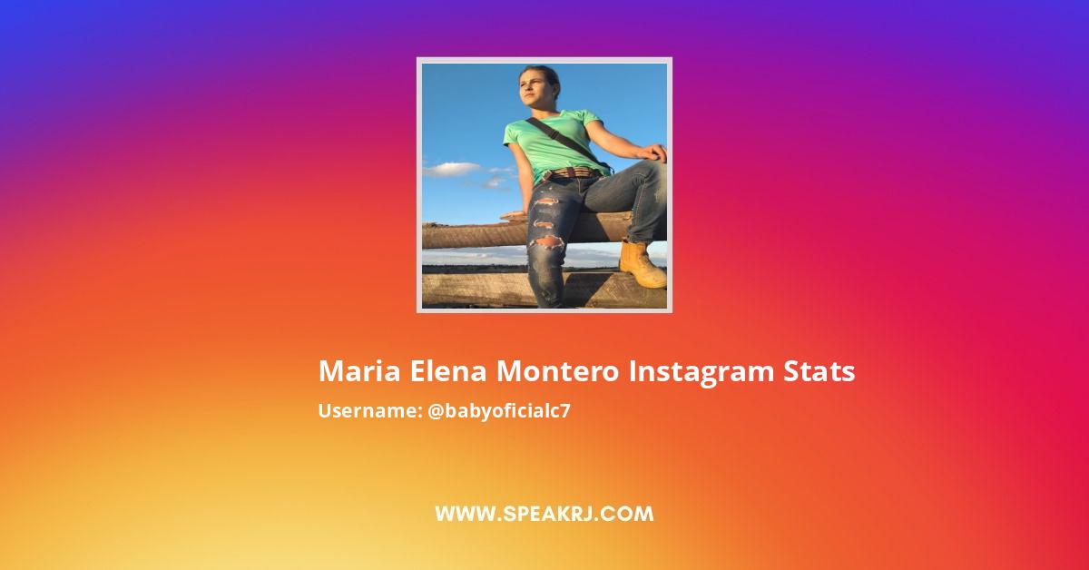 Maria Elena Montero Instagram Followers Statistics / Analytics ...