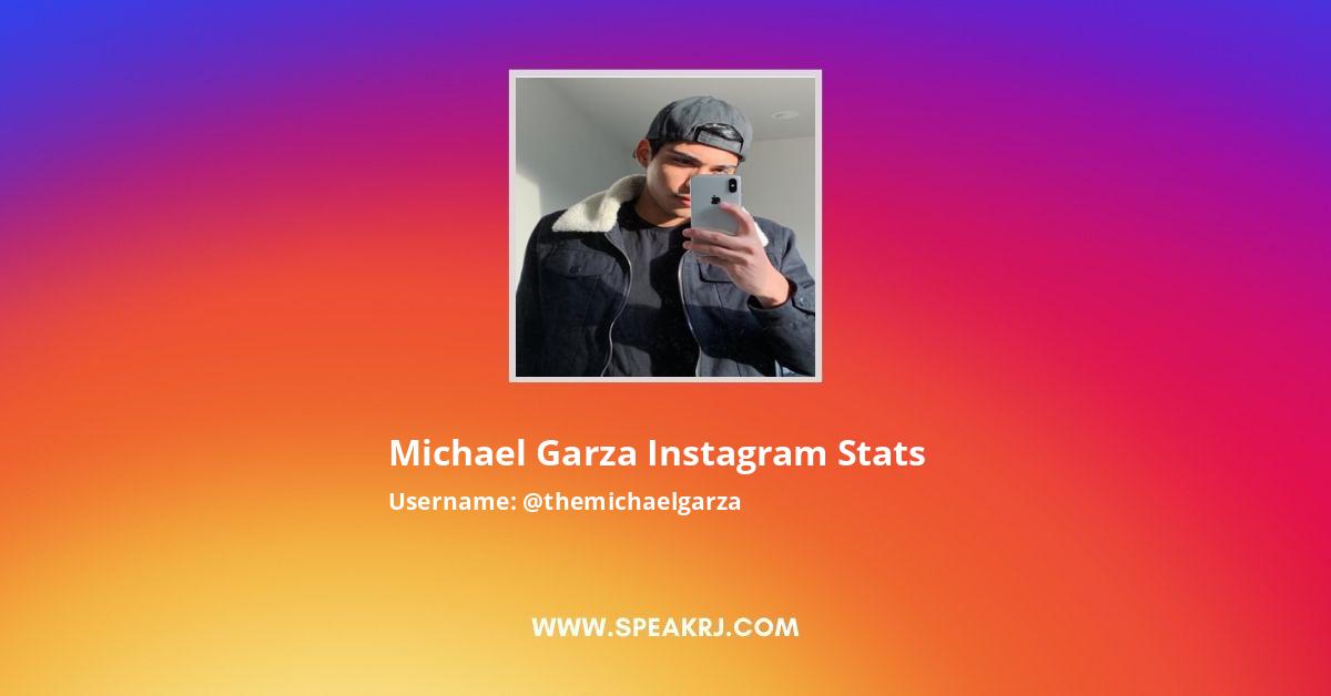 Michael Garza Instagram Followers Statistics / Analytics - SPEAKRJ Stats