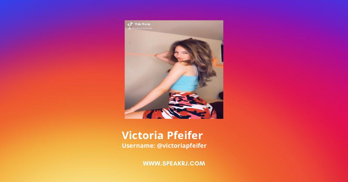 Victoria Pfeifer - Age, Bio, Birthdate, Family, Networth & More