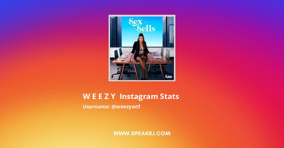 Weezywtf Instagram Followers Statistics / Analytics - SPEAKRJ Stats