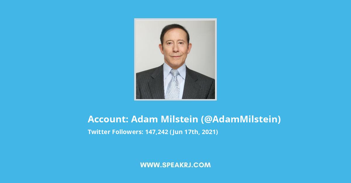 Adam Milstein Twitter Followers Statistics / Analytics - SPEAKRJ Stats