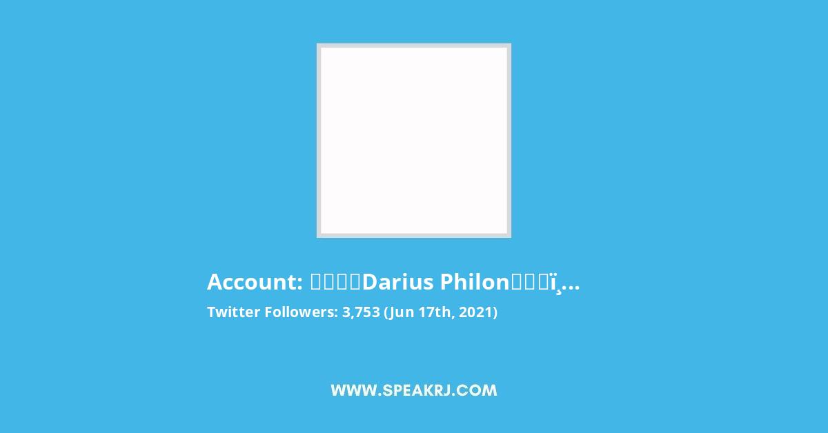 ♠️♠️Darius Philon♠️♠️ Twitter Followers Statistics / Analytics ...