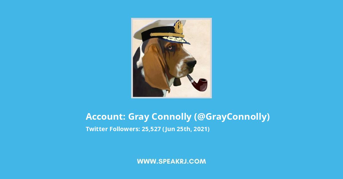 Gray Connolly Twitter Tweets & Media Stats - SPEAKRJ