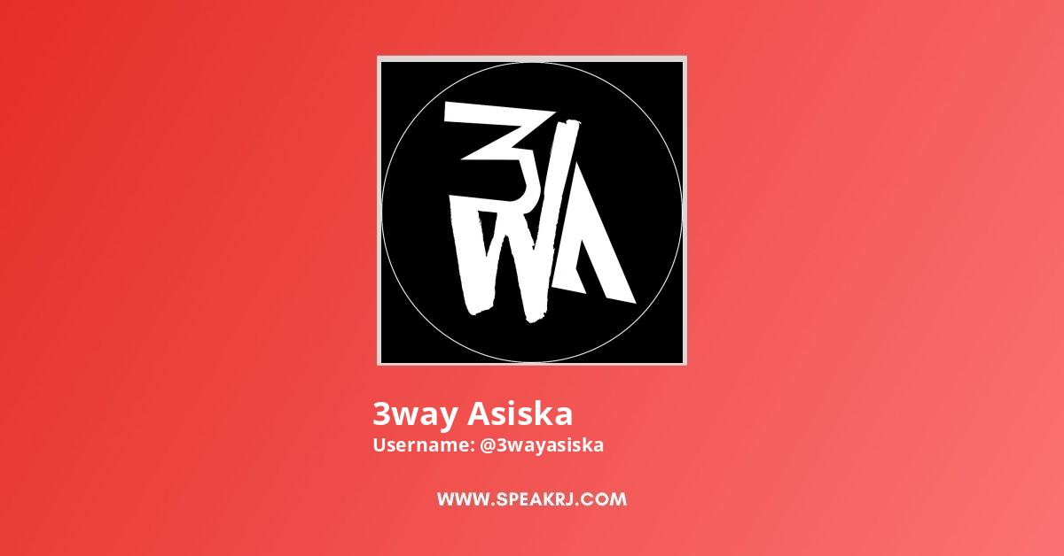 3way Asiska YouTube Channel Statistics / Analytics - SPEAKRJ Stats