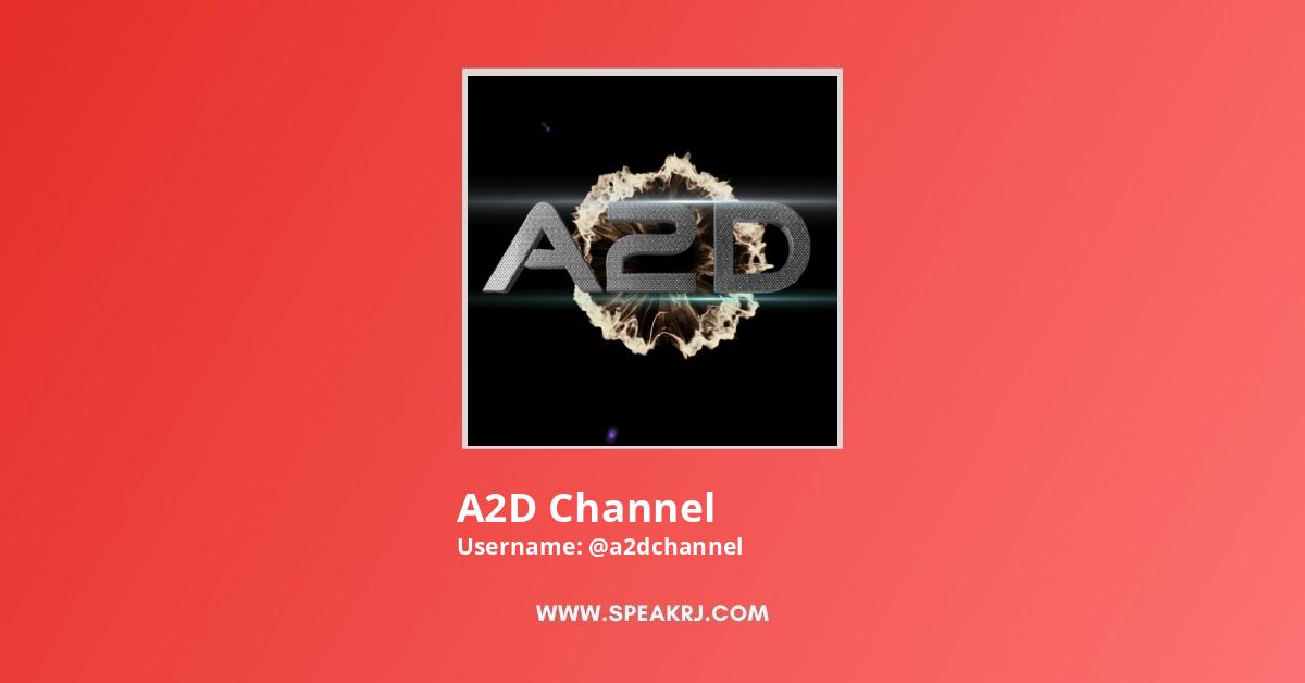 A2D Channel YouTube Channel Statistics / Analytics - SPEAKRJ Stats
