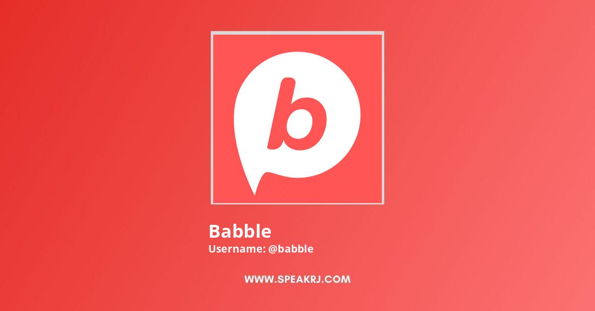 Babble YouTube Channel Statistics / Analytics - SPEAKRJ Stats