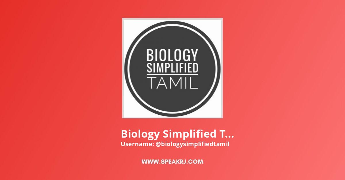 Biology Simplified Tamil YouTube Channel Statistics / Analytics ...