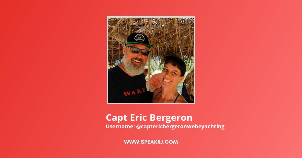 Capt Eric Bergeron YouTube Channel Statistics / Analytics - SPEAKRJ Stats