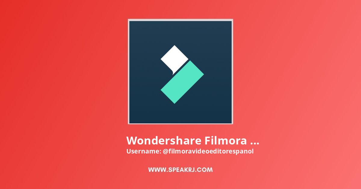 Wondershare Filmora Video Editor Español YouTube Channel Statistics ...