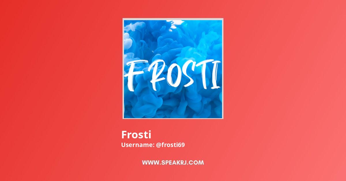 Frosti YouTube Channel Statistics / Analytics - SPEAKRJ Stats