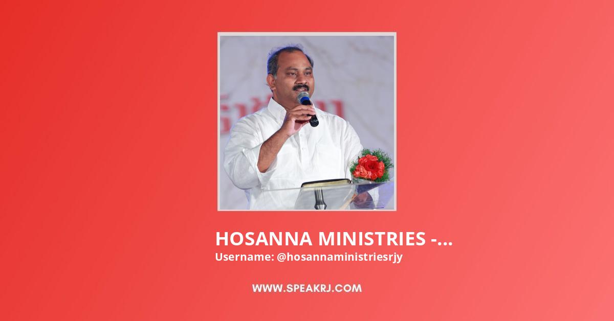 HOSANNA MINISTRIES - RJY YouTube Channel Statistics / Analytics ...