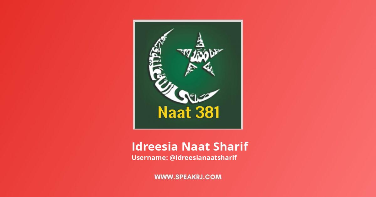 Idreesia Naat Sharif YouTube Channel Statistics / Analytics - SPEAKRJ Stats
