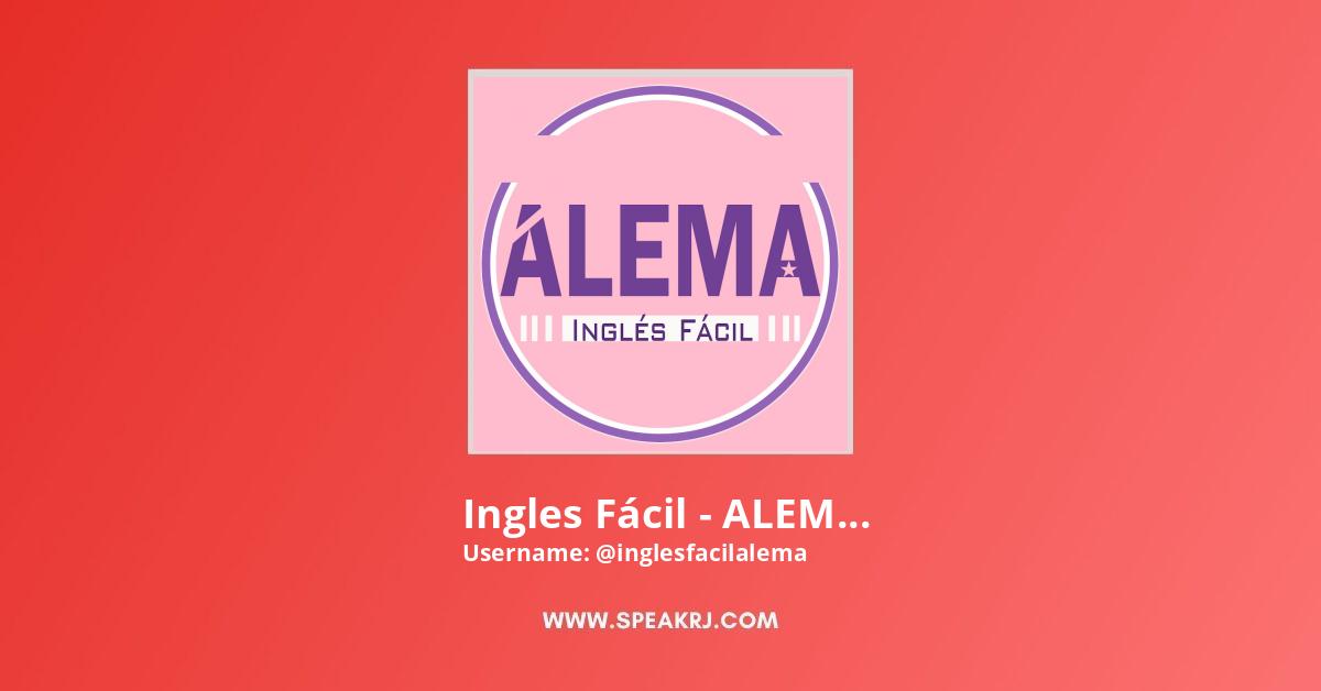 Ingles Fácil - ALEMA YouTube Channel Statistics / Analytics - SPEAKRJ Stats