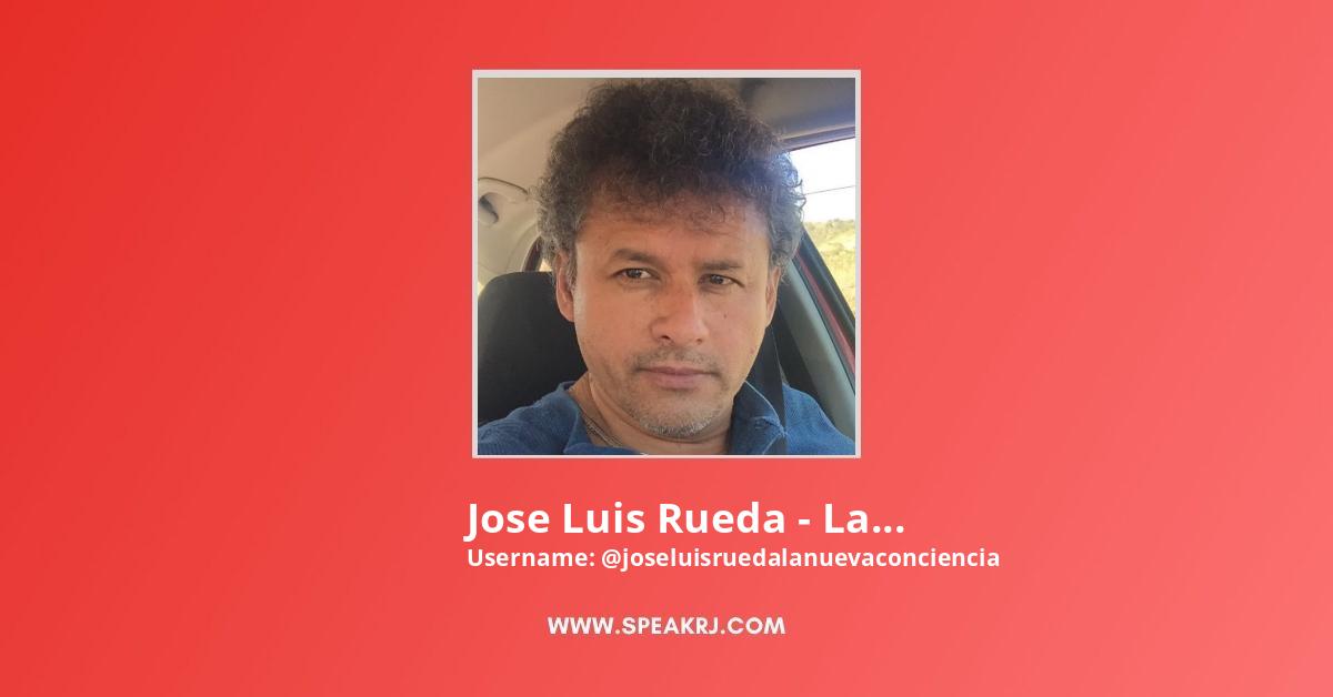 Jose Luis Rueda - La Nueva Conciencia 360 YouTube Channel Statistics ...