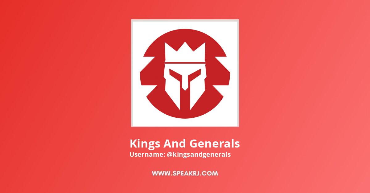 Kings And Generals YouTube Channel Statistics / Analytics - SPEAKRJ Stats