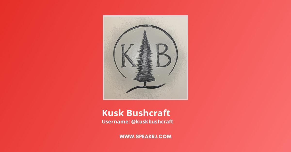 Kusk Bushcraft YouTube Channel Statistics / Analytics - SPEAKRJ Stats