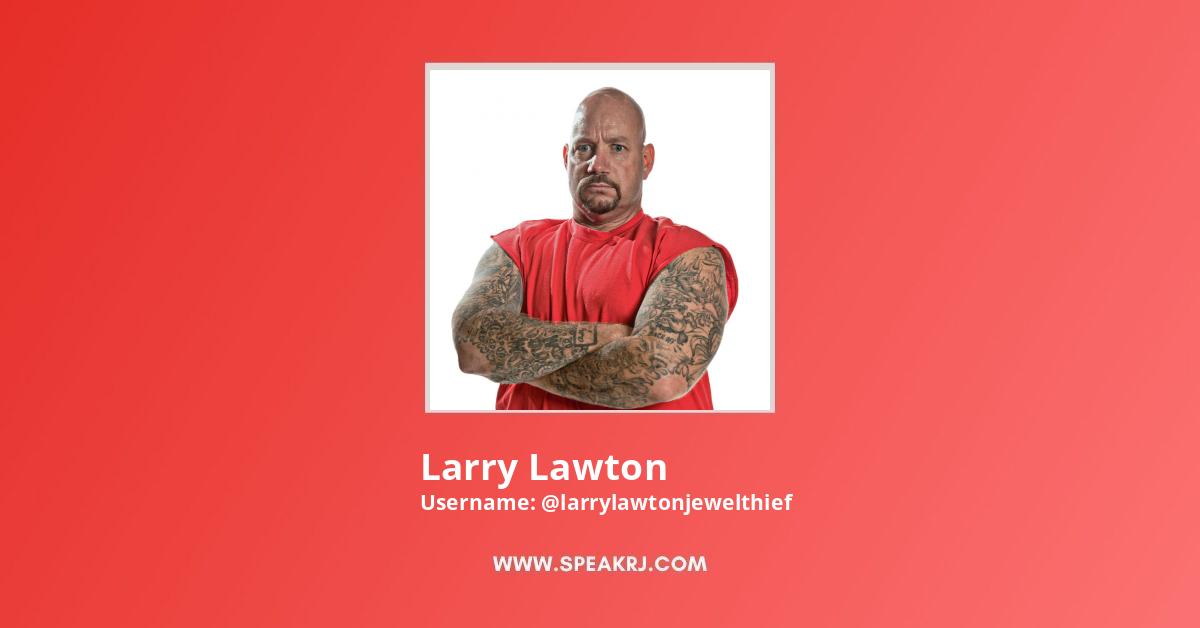 Larry Lawton YouTube Channel Statistics / Analytics - SPEAKRJ Stats
