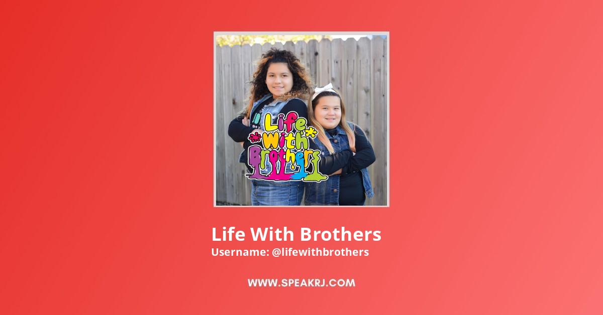 Life With Brothers YouTube Channel Statistics / Analytics - SPEAKRJ Stats