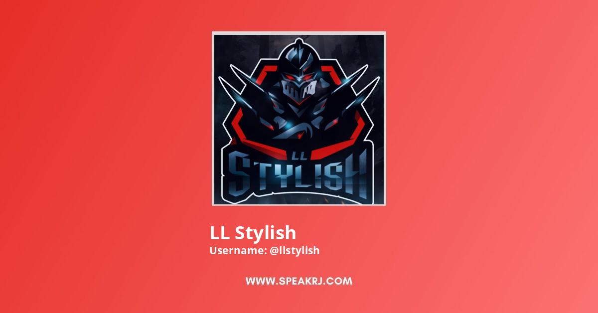 LL Stylish YouTube Channel Statistics / Analytics - SPEAKRJ Stats