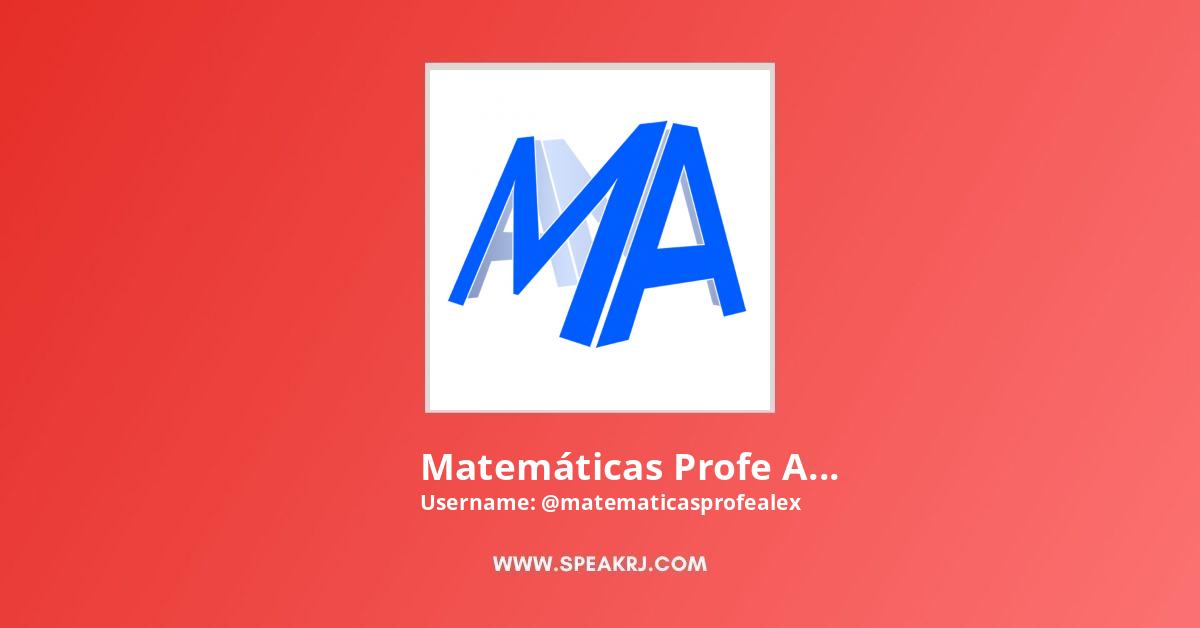 Matemáticas Profe Alex YouTube Channel Statistics / Analytics - SPEAKRJ ...