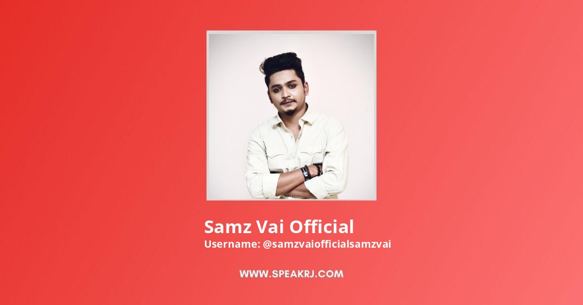 Samz Vai Official YouTube Channel Statistics / Analytics - SPEAKRJ Stats