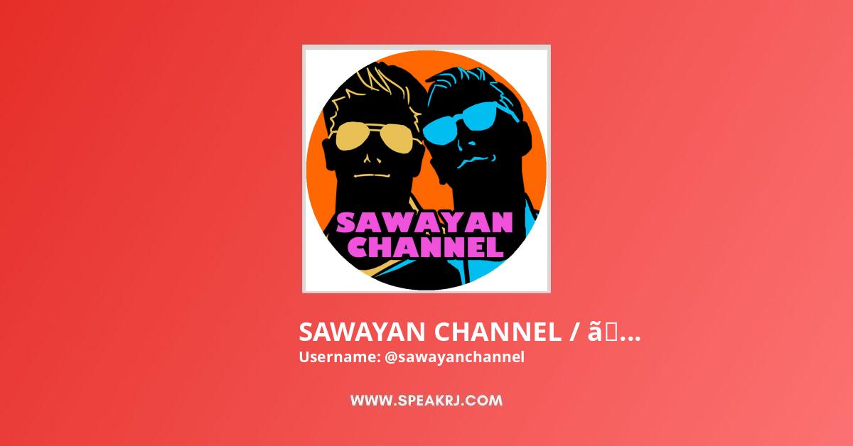 SAWAYAN CHANNEL / サワヤン チャンネル YouTube Channel Statistics / Analytics ...