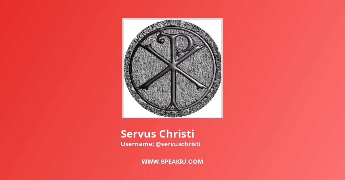 Servus Christi YouTube Channel Statistics / Analytics - SPEAKRJ Stats