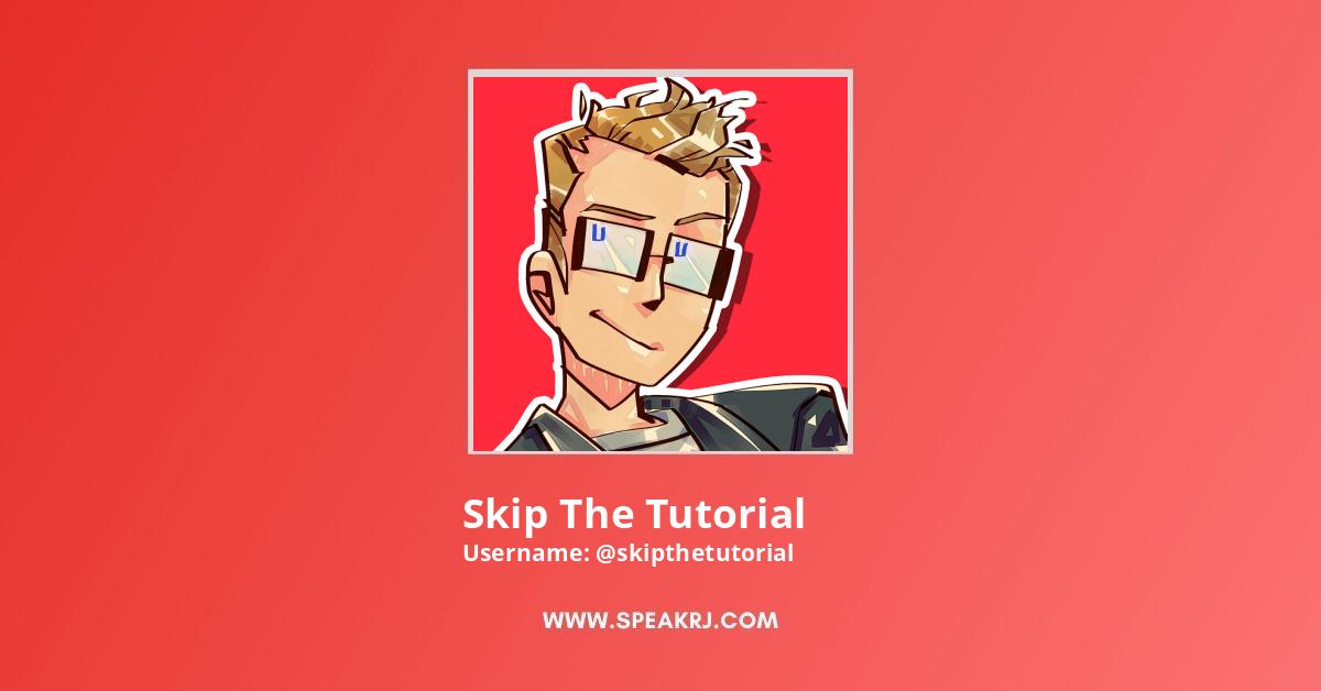 Skip The Tutorial YouTube Channel Statistics / Analytics - SPEAKRJ Stats