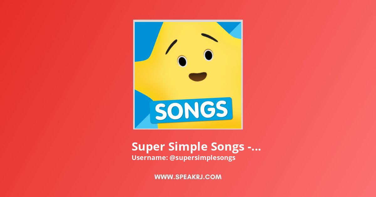 Super Simple Songs - Kids Songs YouTube Channel Statistics / Analytics ...