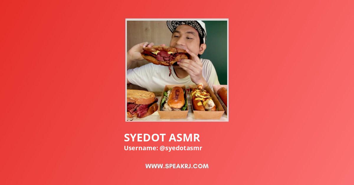 SYEDOT ASMR YouTube Channel Statistics / Analytics - SPEAKRJ Stats