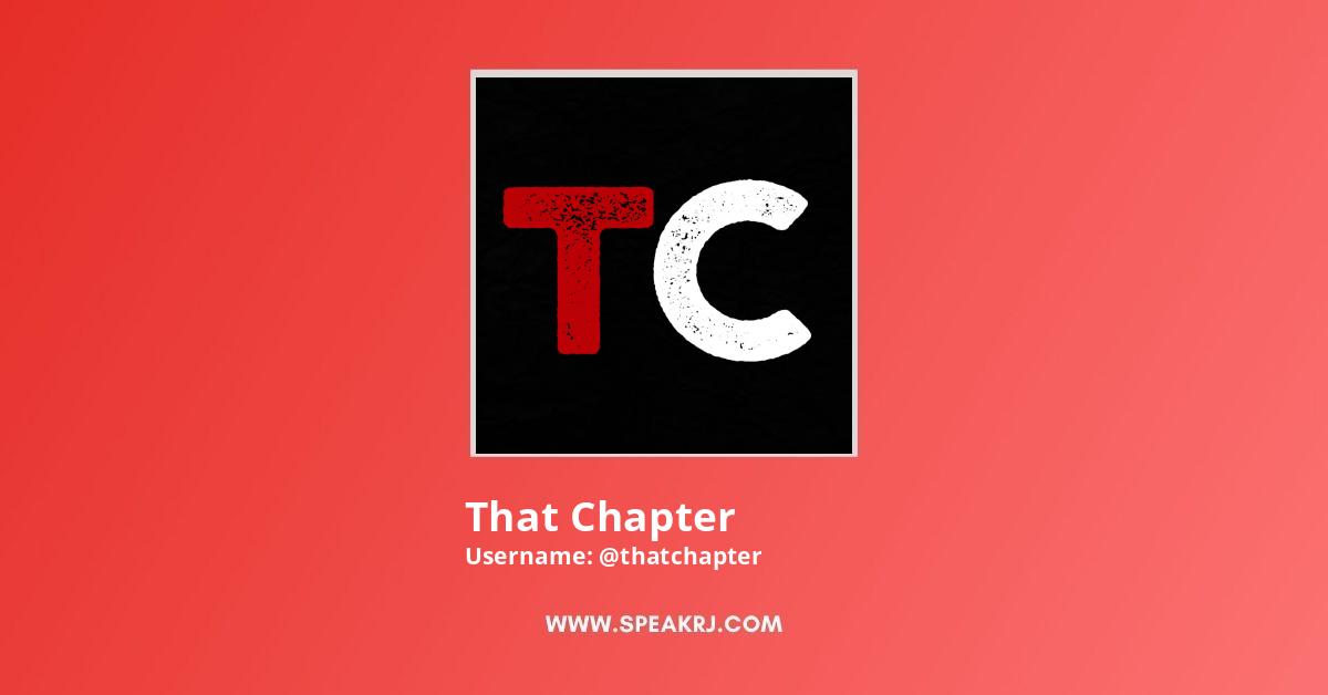 That Chapter YouTube Channel Statistics / Analytics - SPEAKRJ Stats