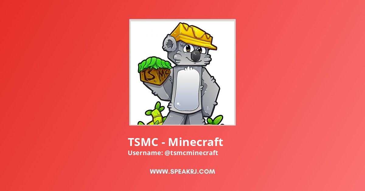 TSMC - Minecraft YouTube Channel Statistics / Analytics - SPEAKRJ Stats