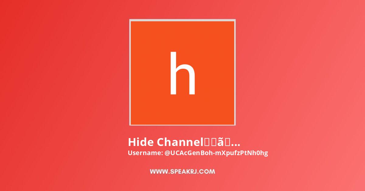 Hide Channel【顔と体の描き方講座】 YouTube Channel Statistics / Analytics ...