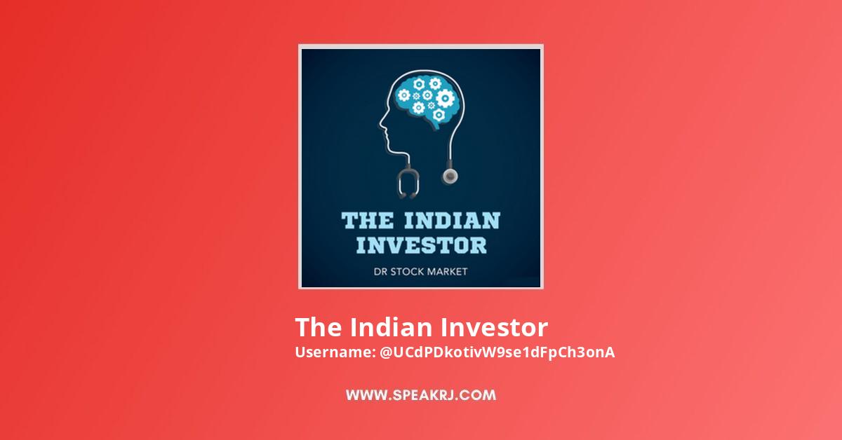 The Indian Investor YouTube Video Stats - SPEAKRJ Stats