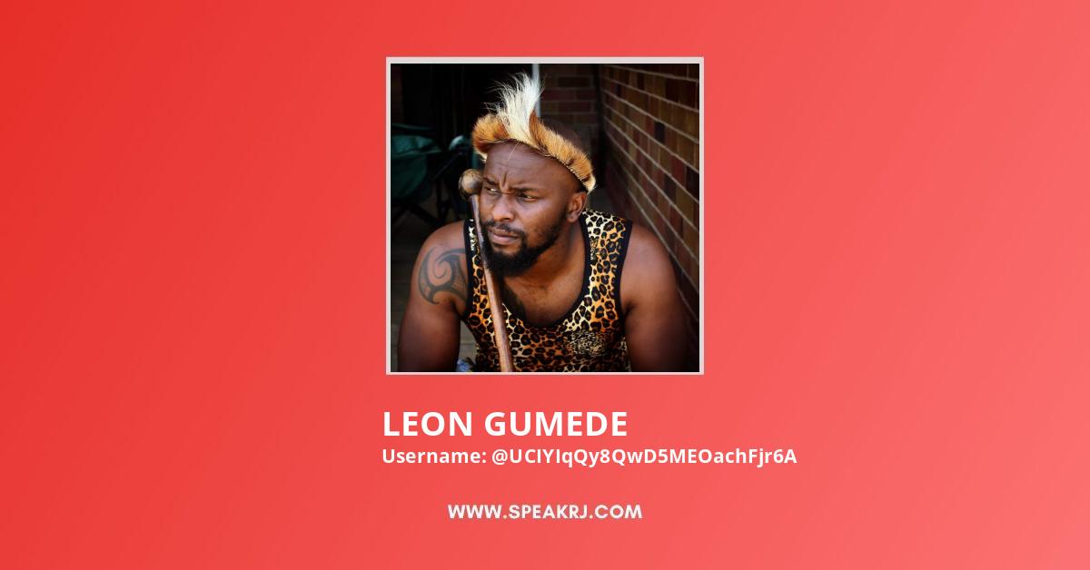 LEON GUMEDE YouTube Channel Statistics / Analytics - SPEAKRJ Stats