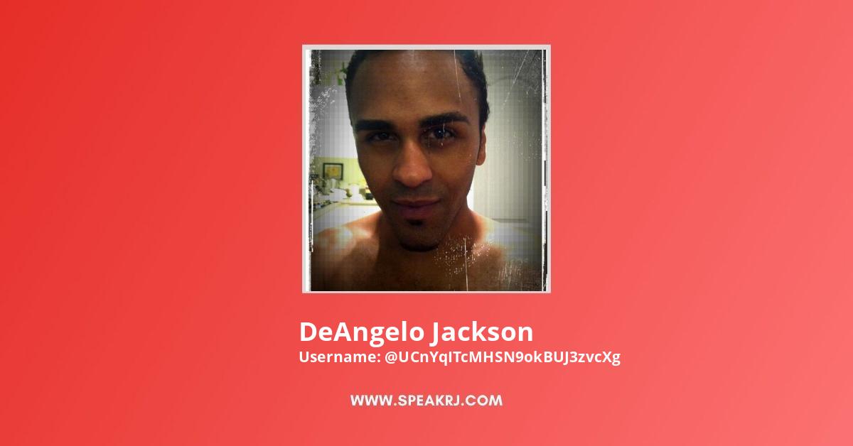 DeAngelo Jackson YouTube Channel Statistics / Analytics - SPEAKRJ Stats