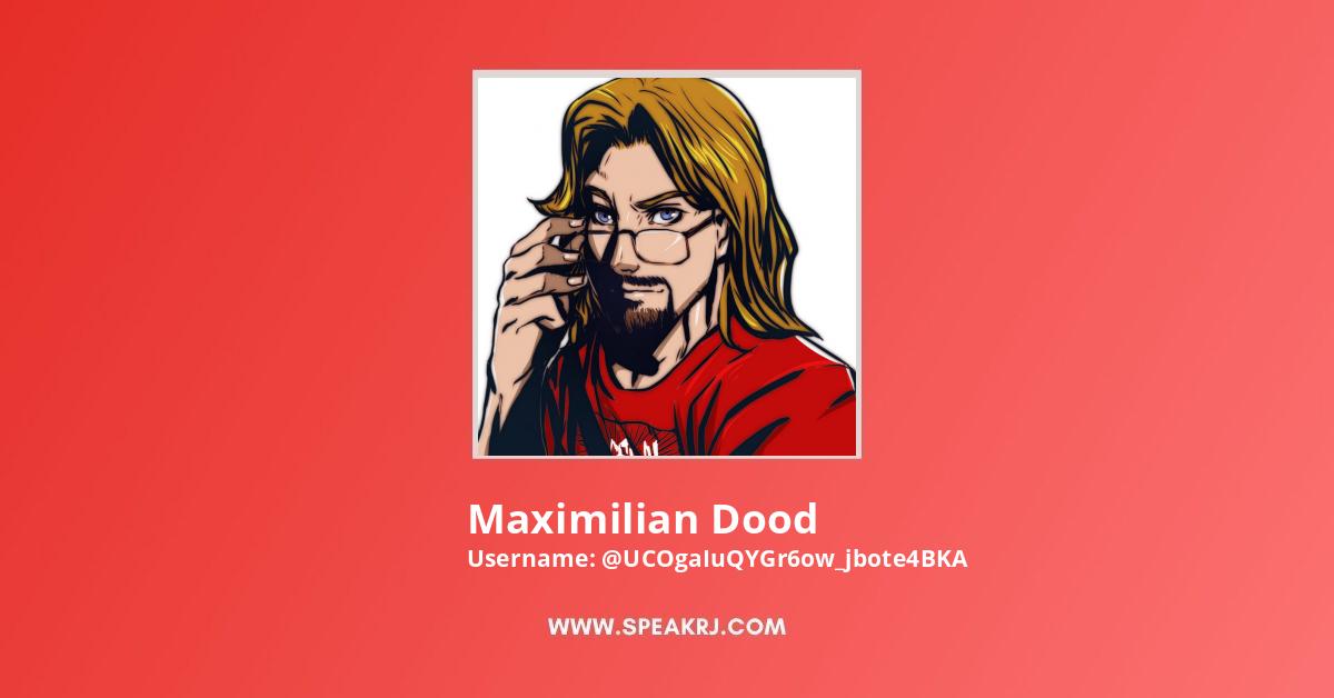 Maximilian Dood YouTube Channel Statistics / Analytics - SPEAKRJ Stats
