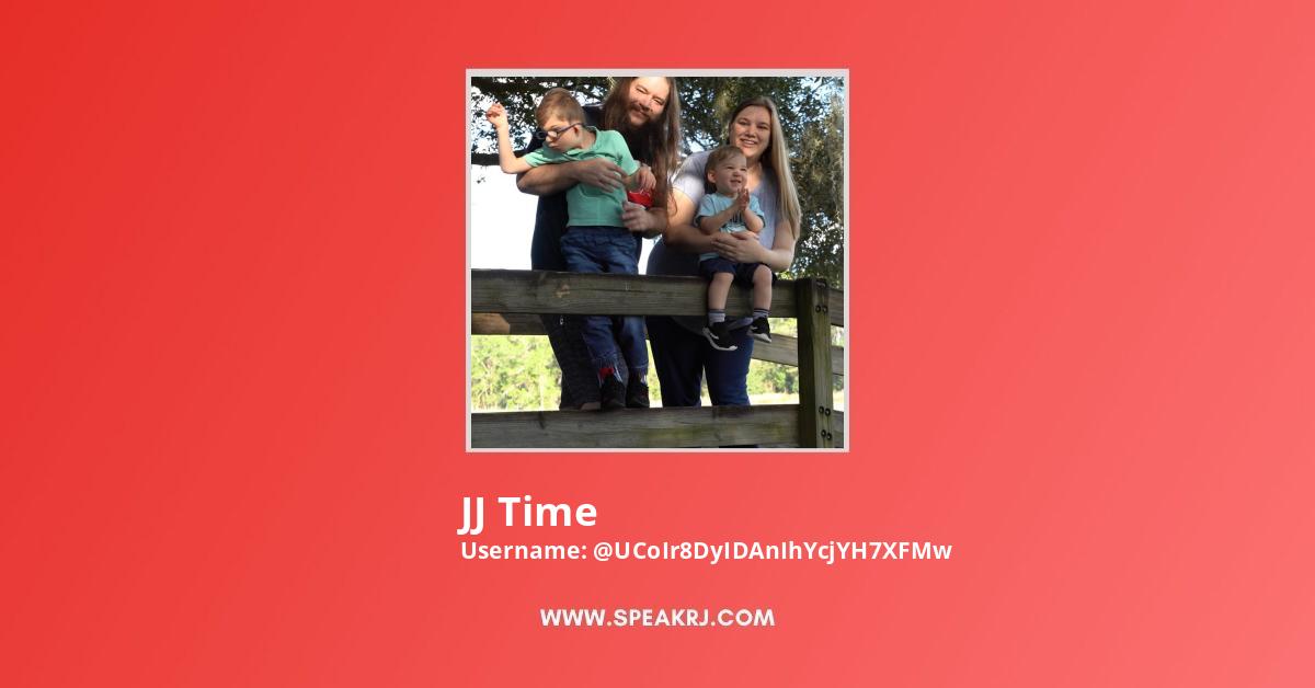 JJ Time YouTube Channel Statistics / Analytics - SPEAKRJ Stats