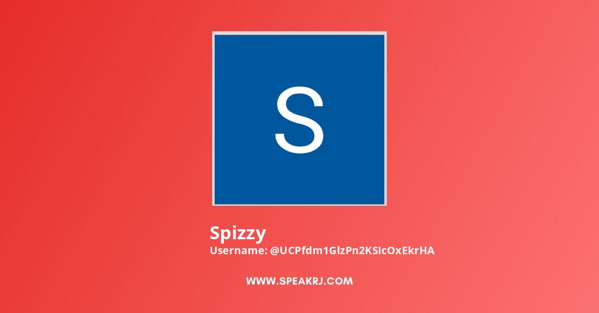 Spizzy YouTube Channel Statistics / Analytics - SPEAKRJ Stats