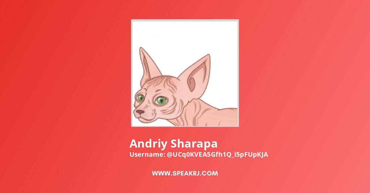 Andriy Sharapa YouTube Channel Statistics / Analytics - SPEAKRJ Stats