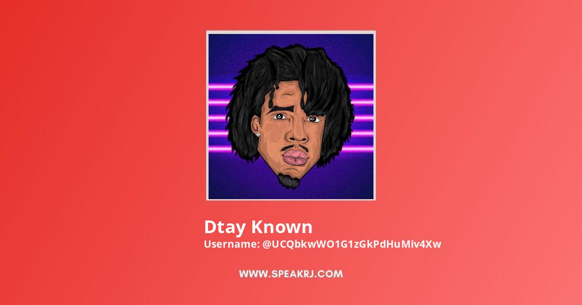 Dtay Known YouTube Channel Statistics / Analytics - SPEAKRJ Stats