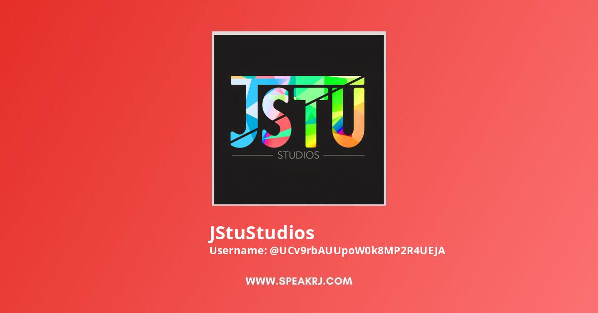 JStuStudios YouTube Channel Statistics / Analytics - SPEAKRJ Stats