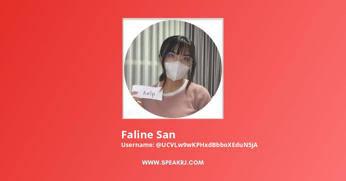 Faline San YouTube Net Worth and Estimated Income Stats - SPEAKRJ Stats