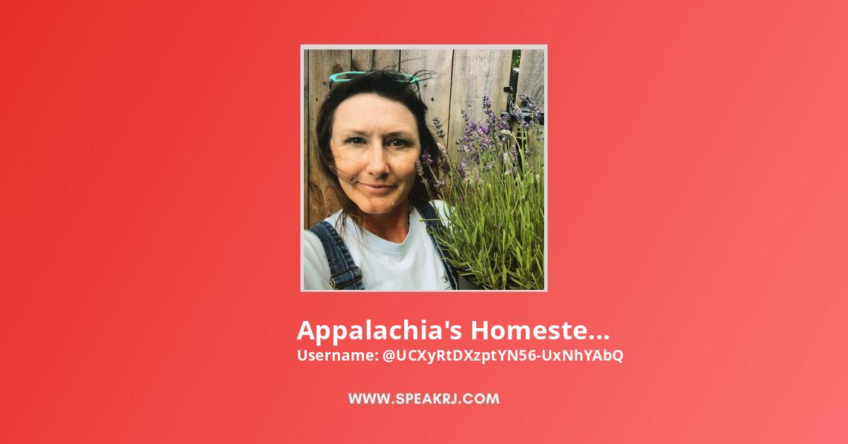 Appalachia's Homestead With Patara YouTube Channel Statistics ...