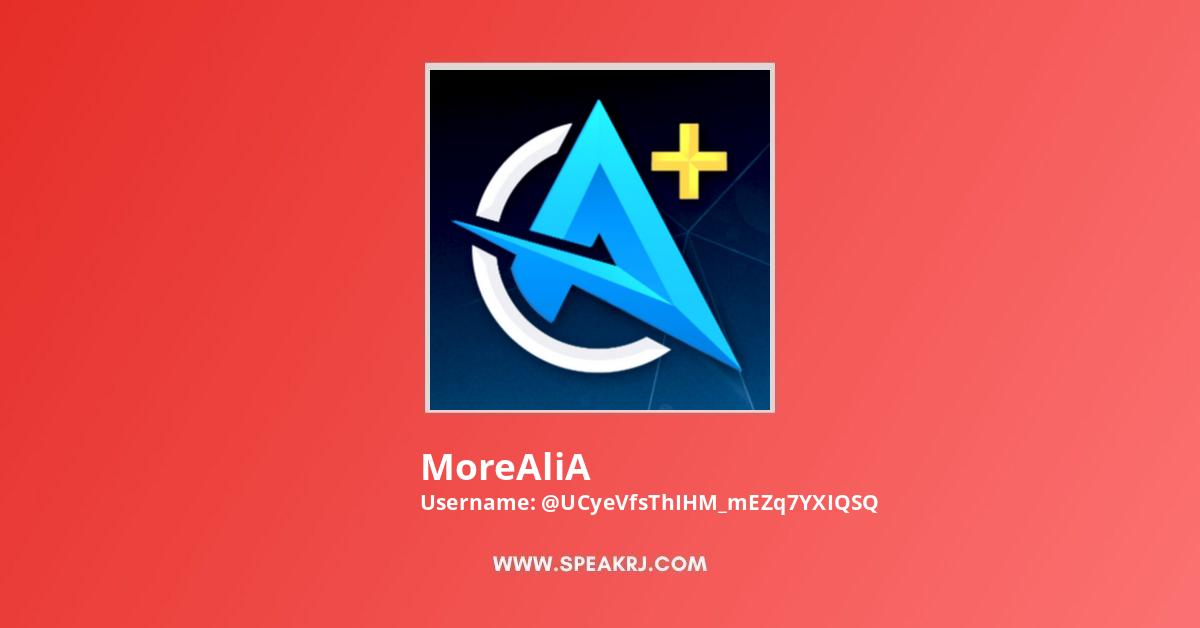 MoreAliA YouTube Channel Statistics / Analytics - SPEAKRJ Stats