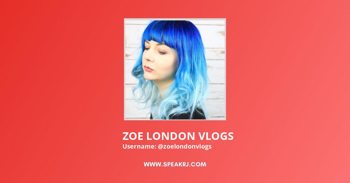 ZOE LONDON VLOGS YouTube Channel Statistics / Analytics - SPEAKRJ Stats